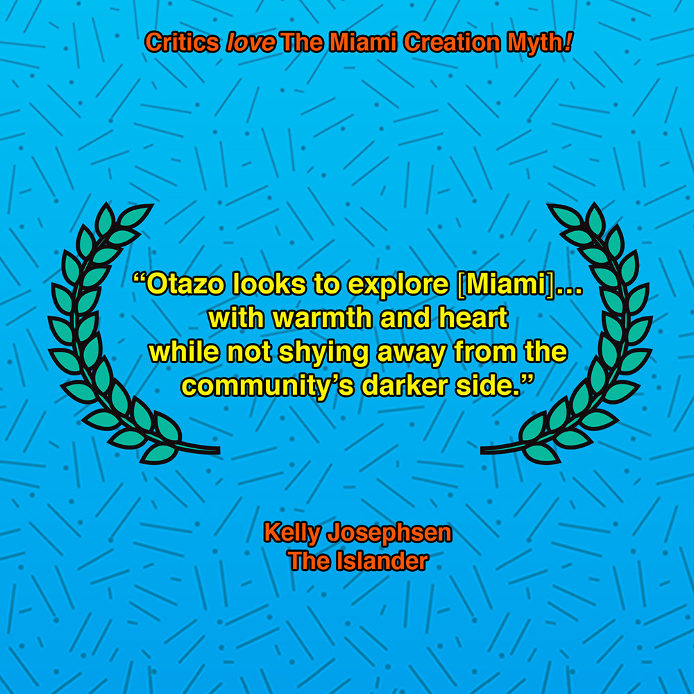 Miami Creation Myth | Guzman Labs
