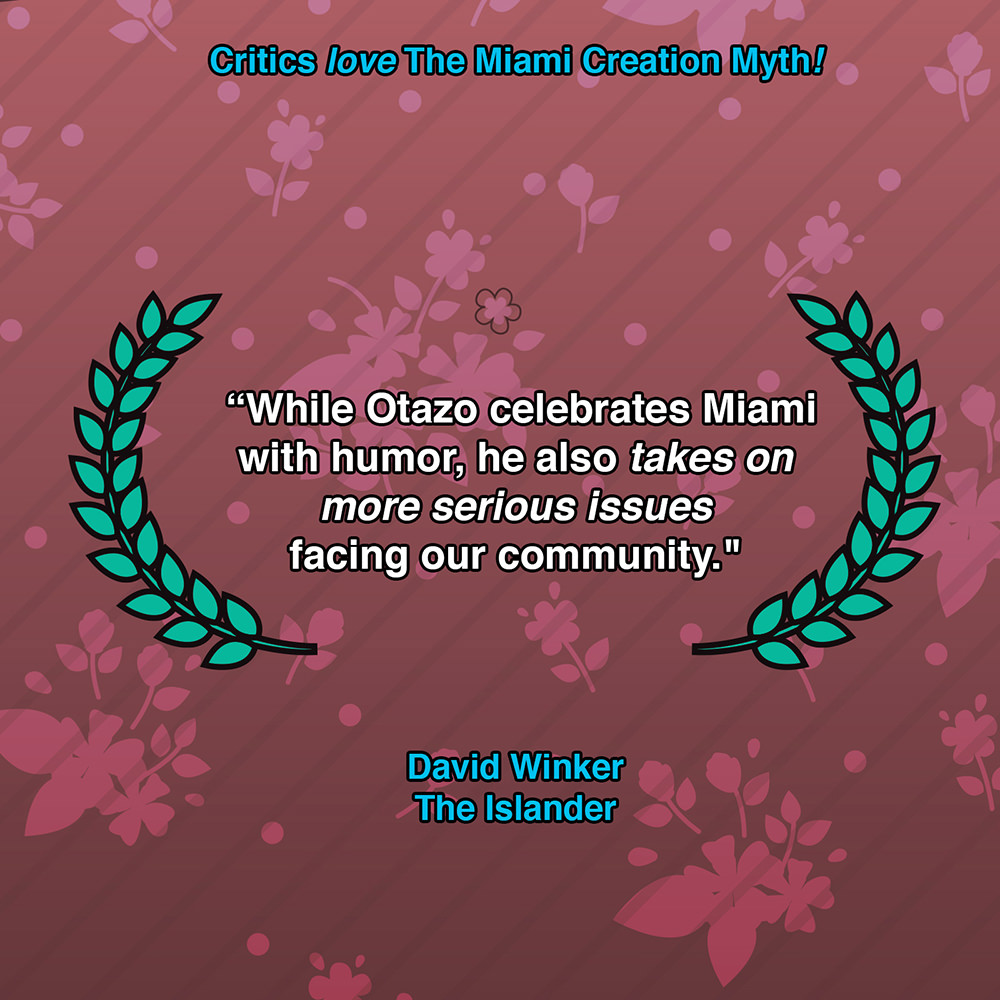 Miami Creation Myth | Guzman Labs