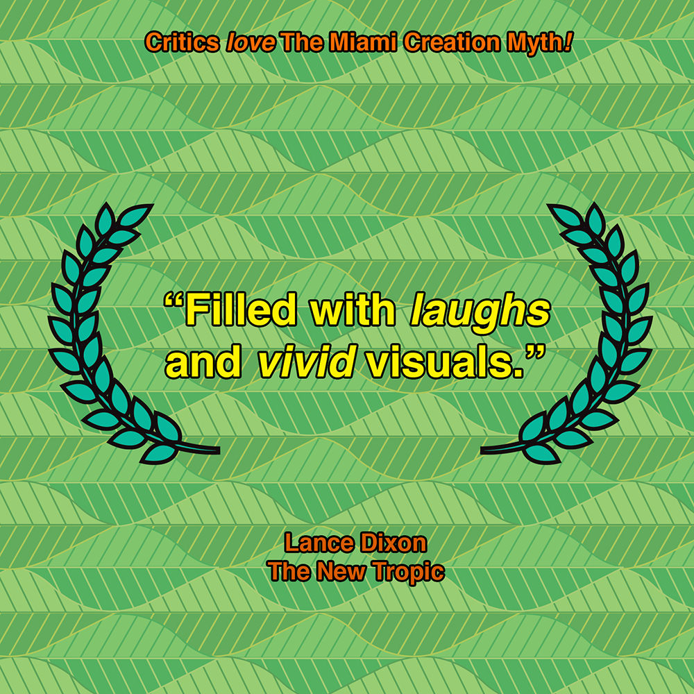 Miami Creation Myth | Guzman Labs